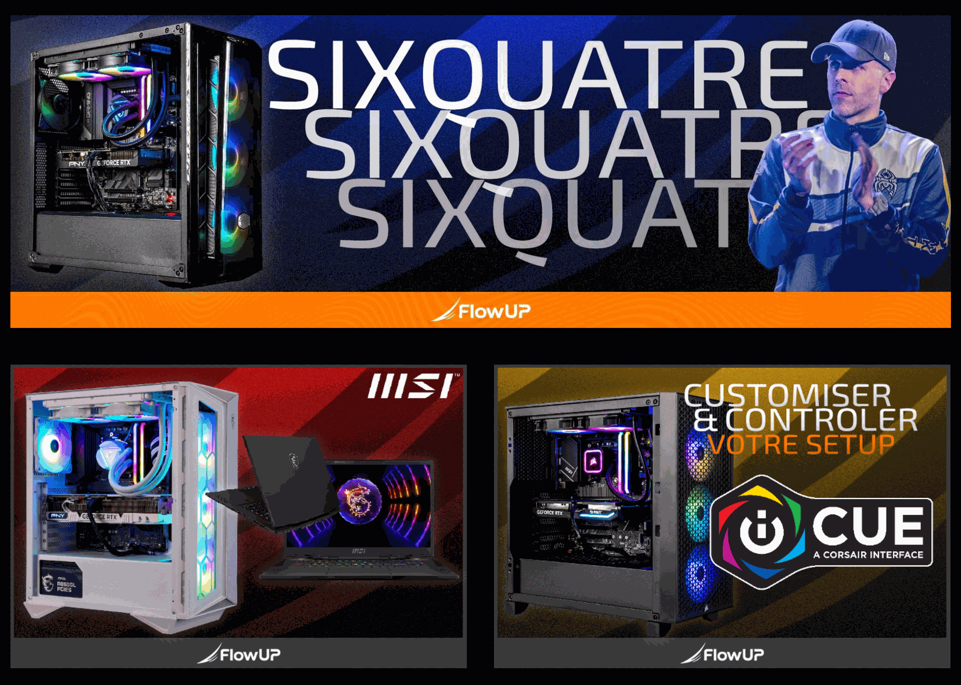 Votre PC Gamer au meilleur prix ! FlowUP